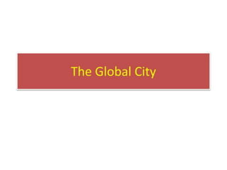Global - City. powerpoint presentation group 1 | PPTX | Business ...