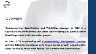 Important Factors of Commissioning, Qualification and Validation | PPTX ...