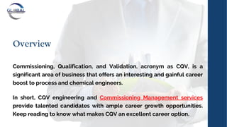 Important Factors of Commissioning, Qualification and Validation | PDF