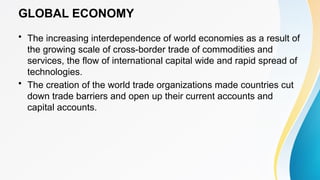 GLOBAL-ECONOMY-CONTEMPORARY-GLOBALIZATION.pptx