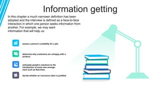 QUESTIONING AND THE INFORMATION-GETTING INTERVIEW | PPT