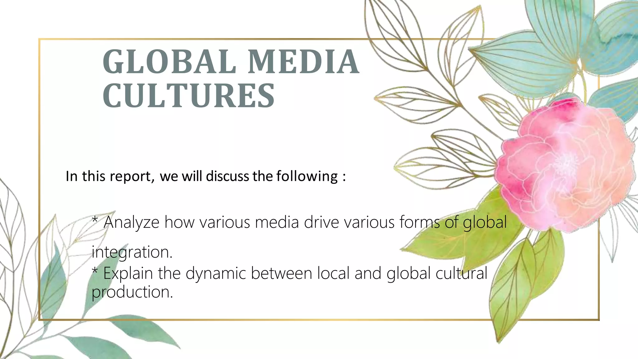 global-media-cultures-group-1.pptx