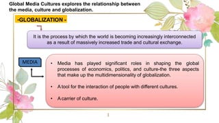 global-media-cultures-group-1.pptx