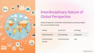 Global-Perspective-Understanding-Our-World.pptx