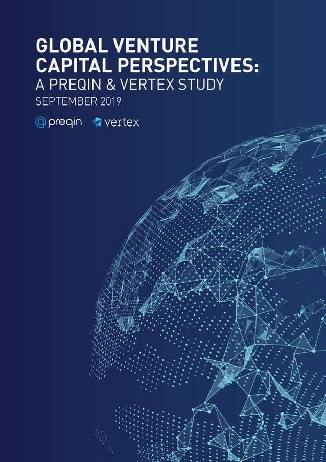 Global Venture Capital Perspectives: A Preqin & Vertex Study | PDF