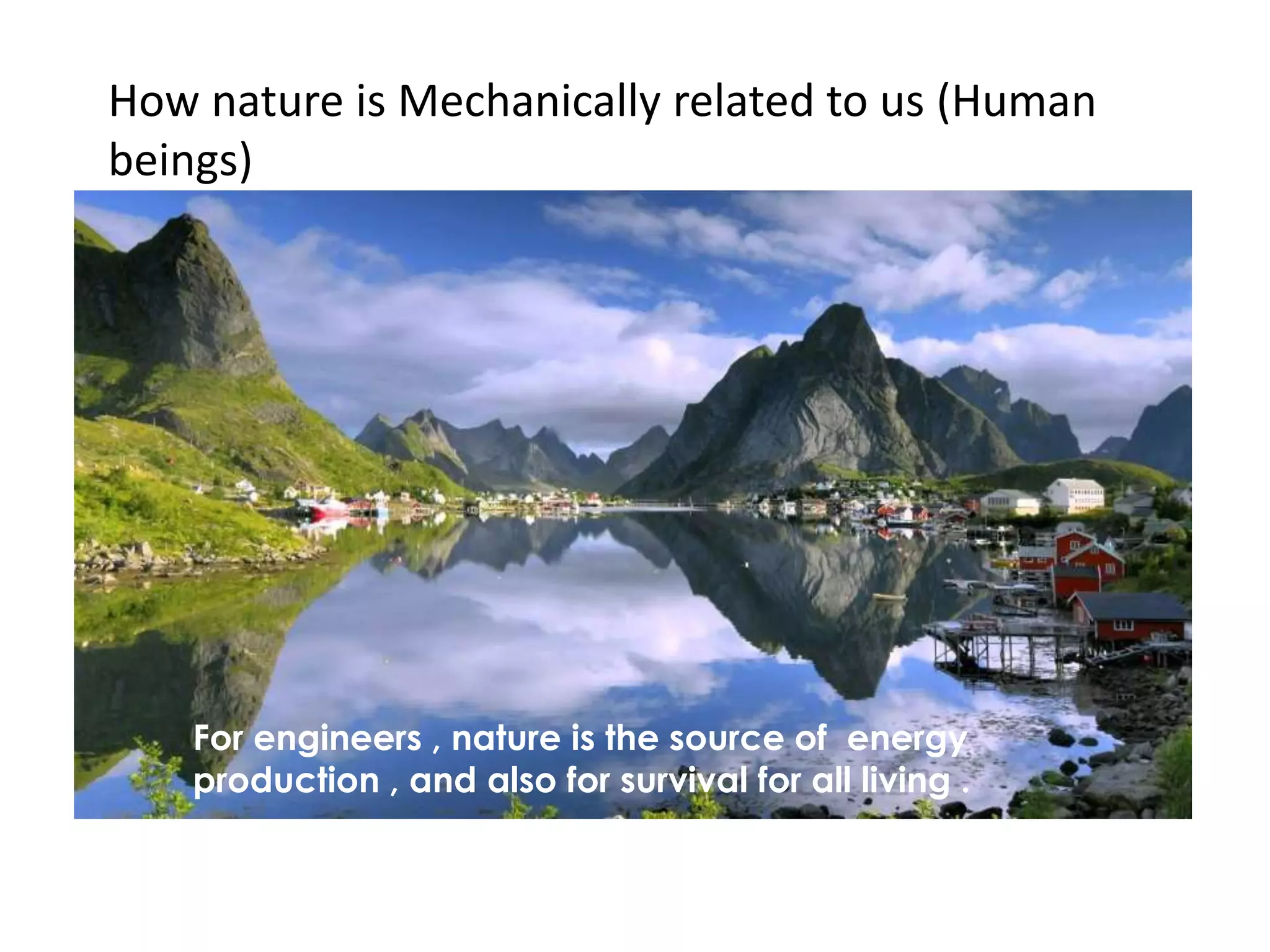 safeguard nature through mechanical engineering | PPT