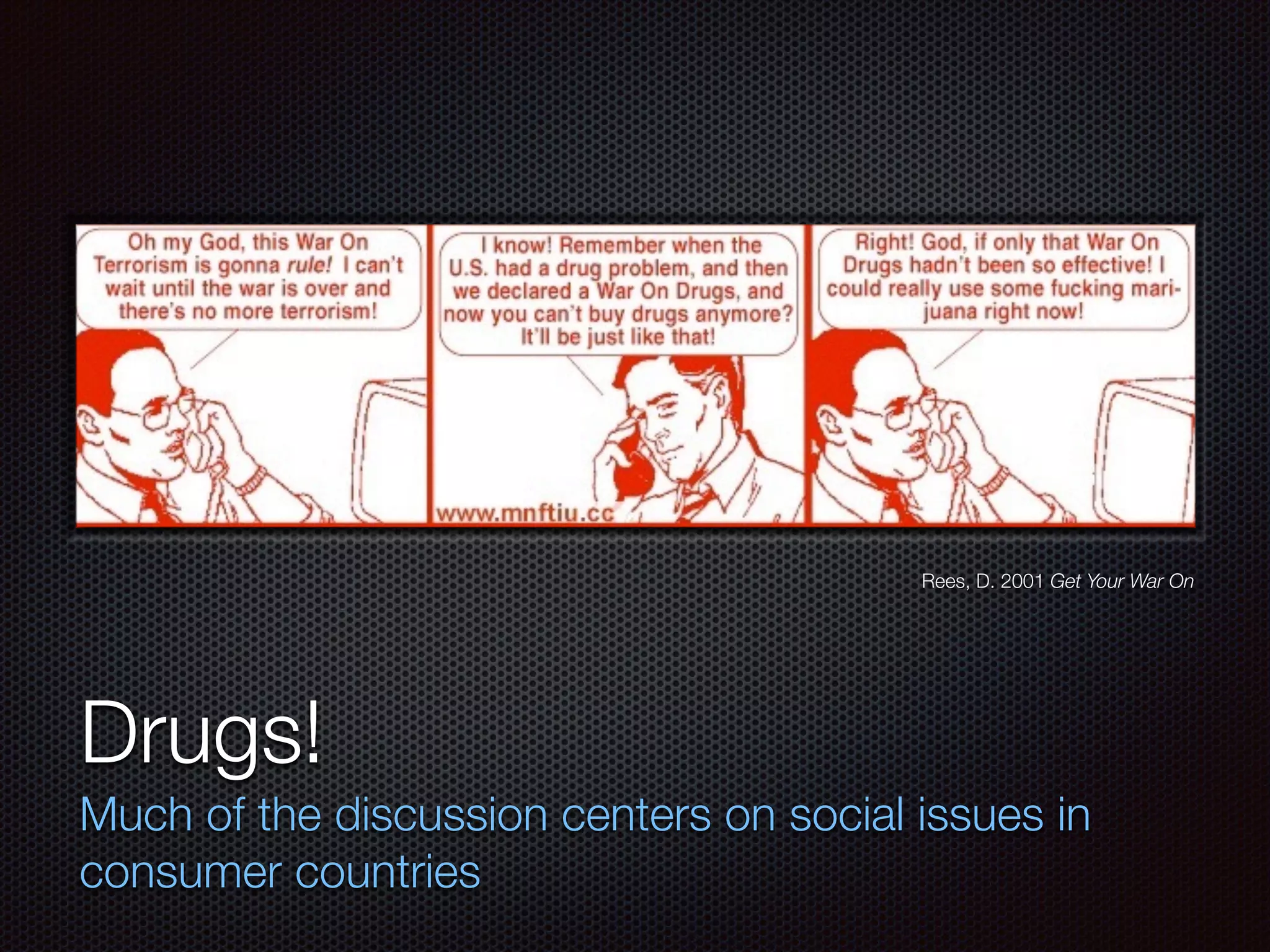 Environmental and social impact of global illicit drug flows | PPT