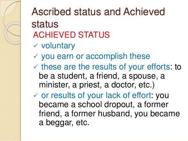 Ascribed and achieved status - 90thesis.x.fc2.com
