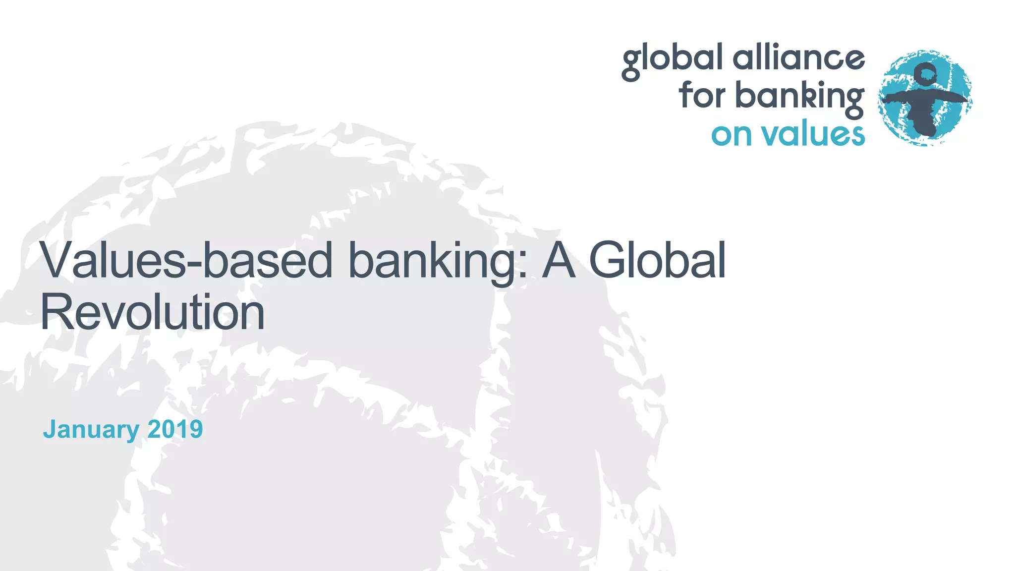 Values-Based Banking: A Global Revolution | PPT