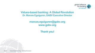 Values-Based Banking: A Global Revolution | PPT