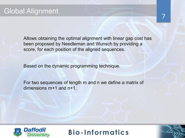 Global and local alignment (bioinformatics) | PPTX