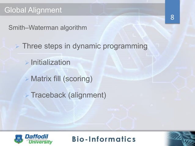 Global and local alignment (bioinformatics) | PPTX