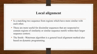 Global and Local Sequence Alignment | PPTX