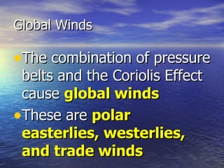 Global and local winds | PPT
