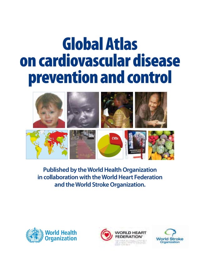 Global atlas on cardiovascular disease prevention and control policies ...