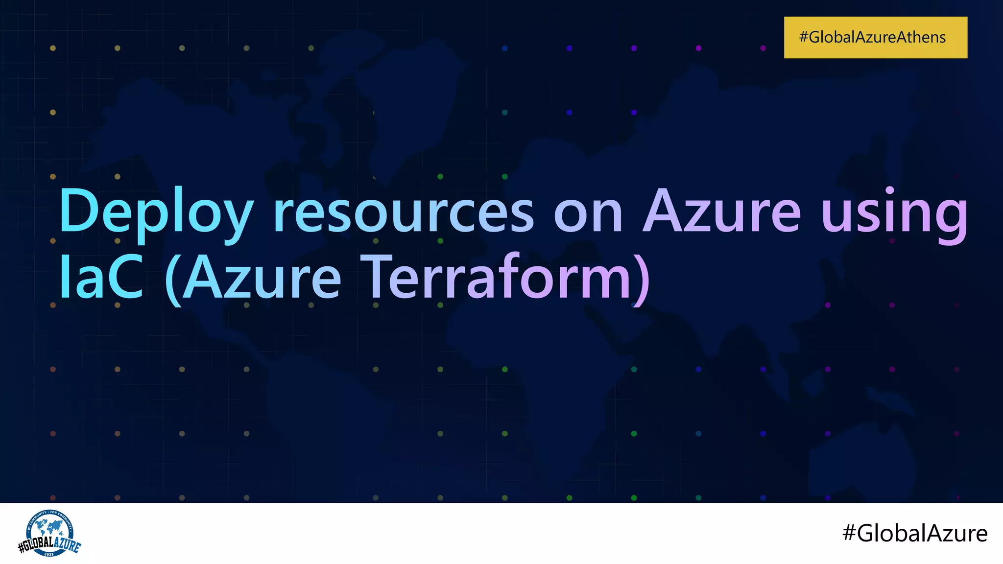 Deploy resources on Azure using IaC (Azure Terraform) | PPT Deploy resources on Azure using IaC (Azure Terraform) | PPT