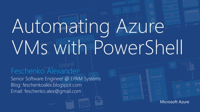 Automating Azure VMs with PowerShell | PPT
