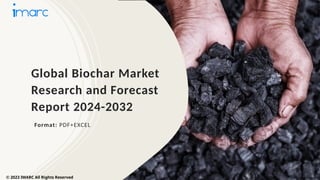 Biochar Market Growth, Demand and Challenges of the Key Industry Players 2024-2032 | PPTX ...