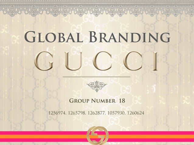 Global branding gucci | PPT
