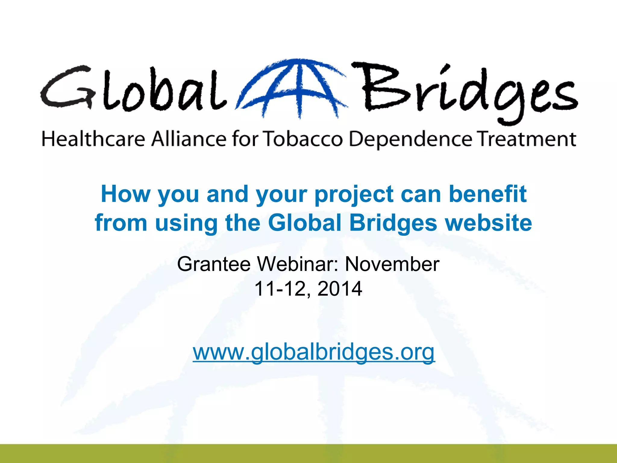 Benefit from Global Bridges Website Resources | PPT