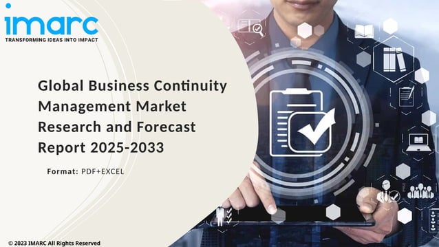 Business Continuity Management Market PPT: Growth, Outlook, Demand, Keyplayer Analysis and ...