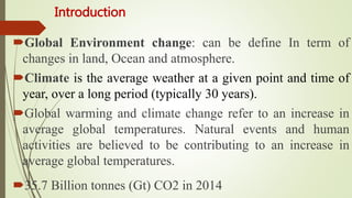 Global change Mr. Payai john | PPTX