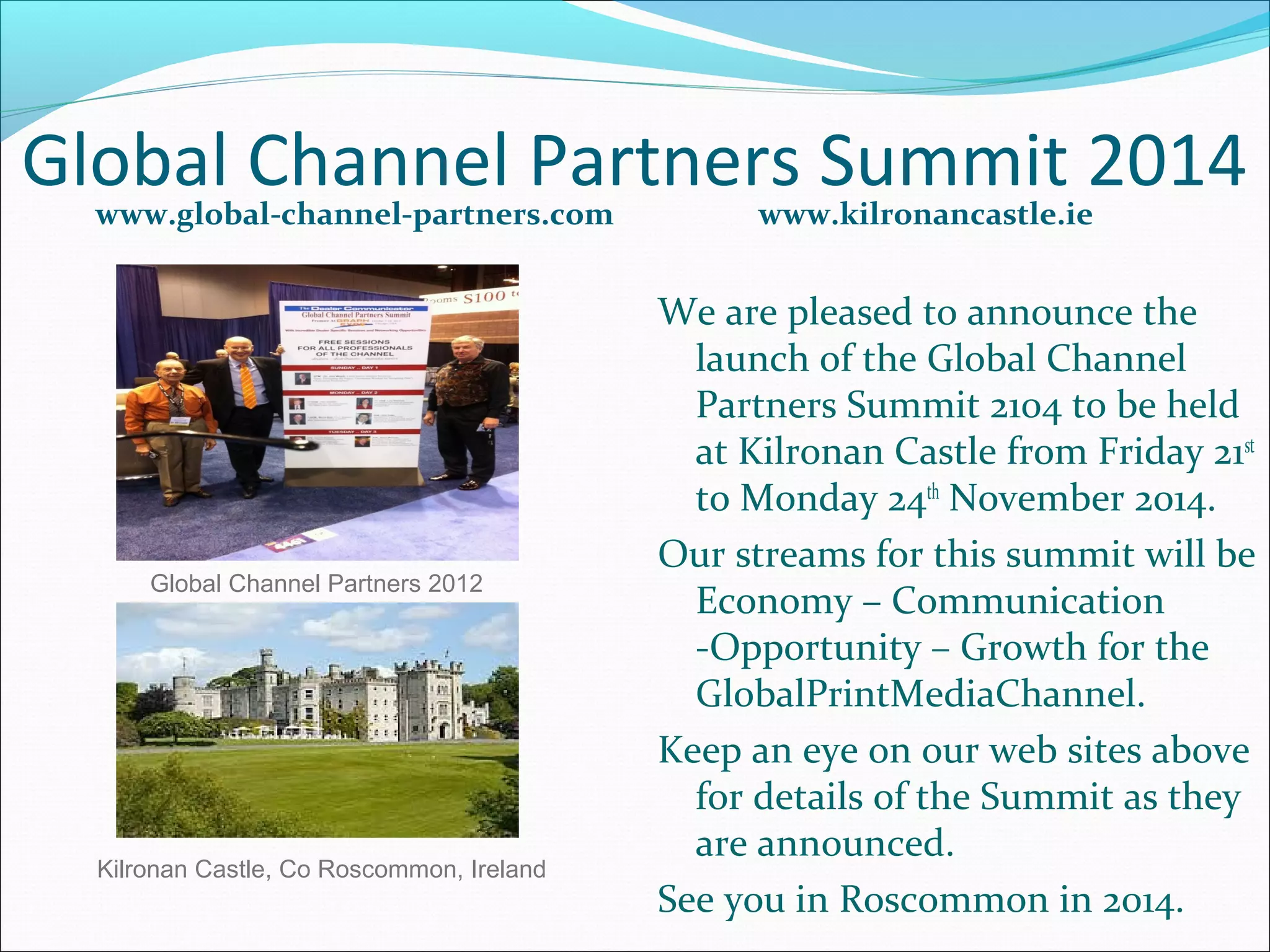 Global Channel Partners Summit 2014 - Pre-Launch | PPT