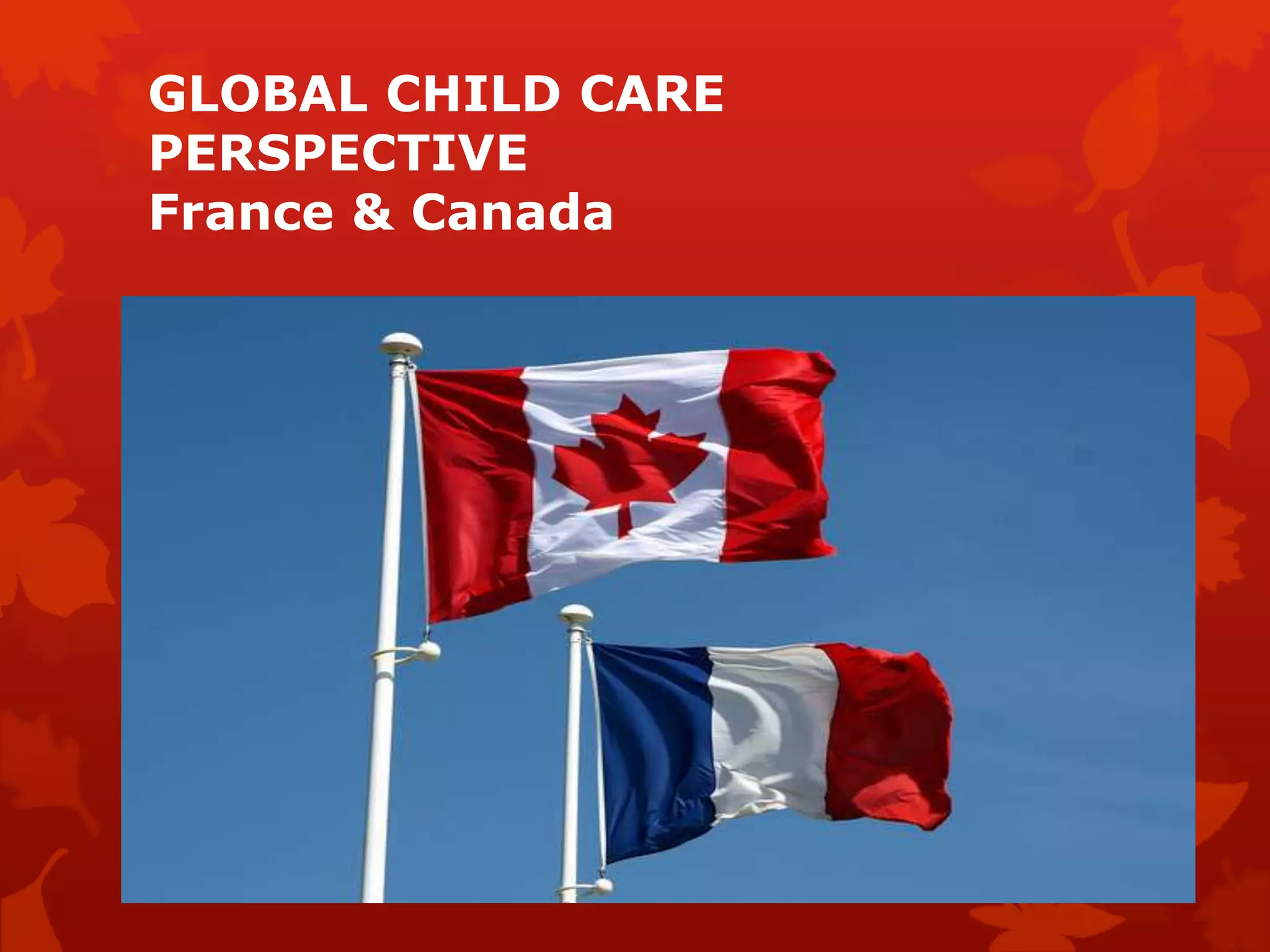 Global child care perspective | PPT