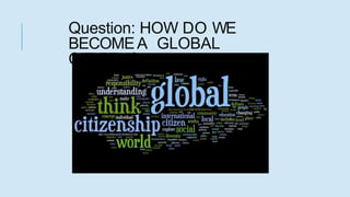 Global Citizenship.pptx