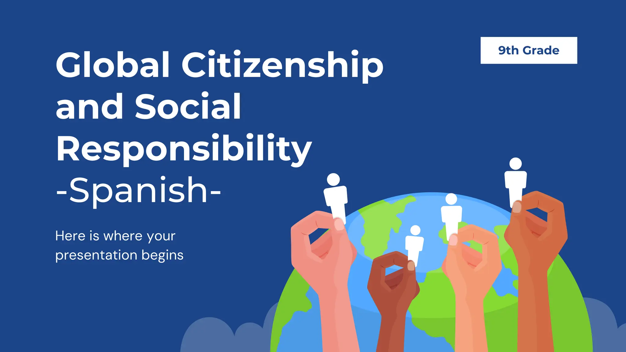 Global Citizenship and Social Responsibility - Spanish - 9th Grade by ...