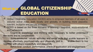 GLOBAL CITIZENSHIP IN EDUCATION PPT REPORT .pptx