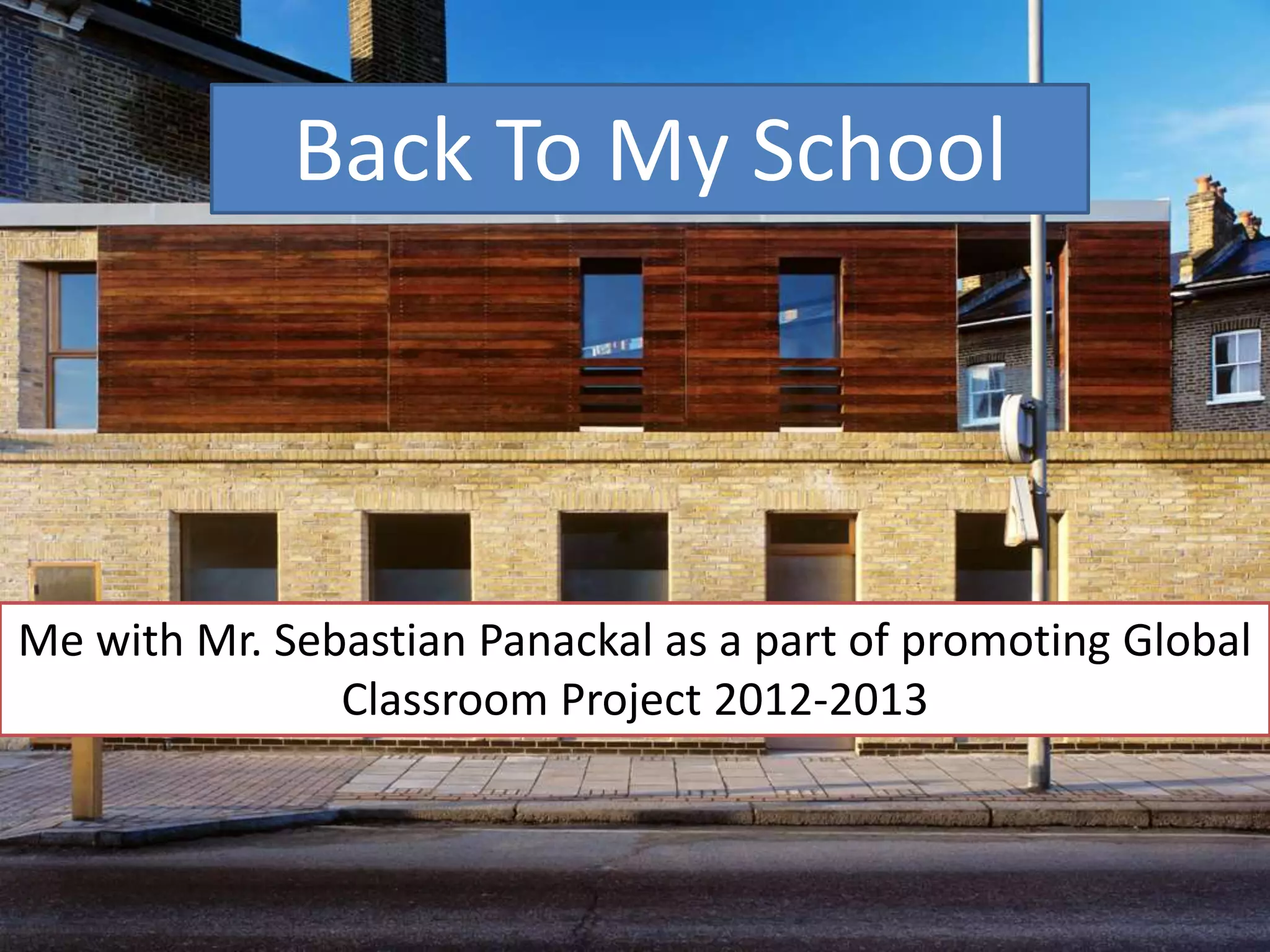 Global classroom project 2012 2013 | PPT