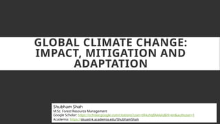 Global Climate Change: Impact, Mitigation and Adaptation | PPT