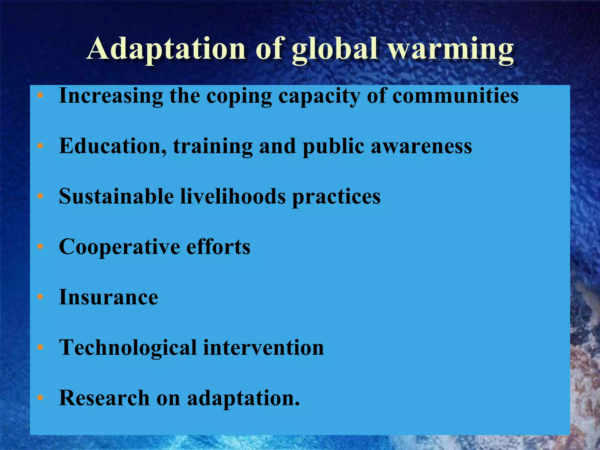 Global climate change phenomena, impacts and adaptations | PPT