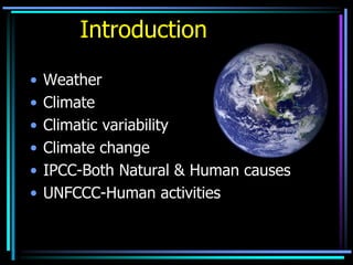 Global climate change phenomena, impacts and adaptations | PPT