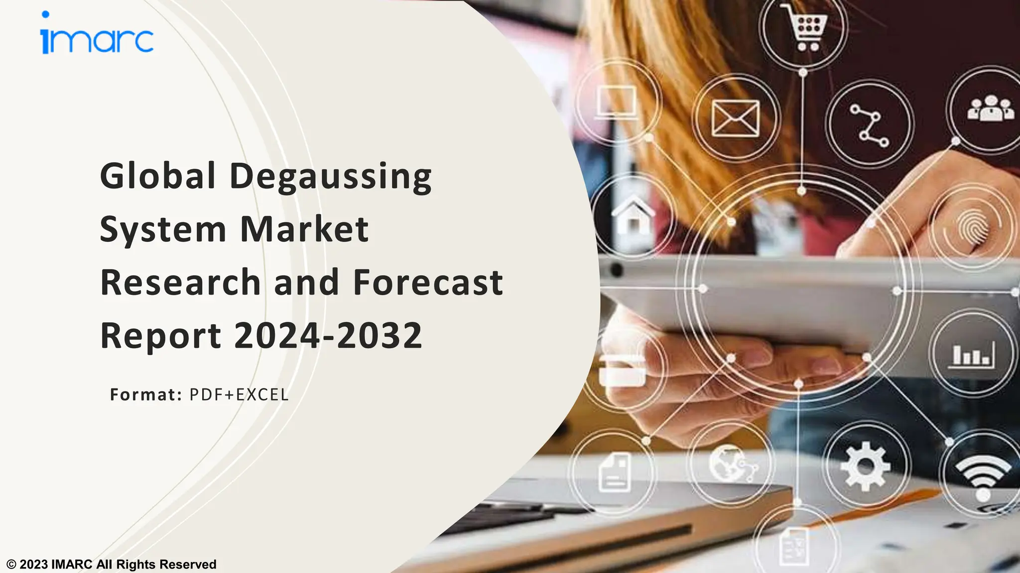 Degaussing System Market PPT: Growth, Outlook, Demand, Keyplayer Analysis and Opportunity 2024 ...
