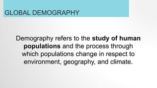 Global Demography | PPTX