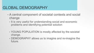 Global Demography | PPTX