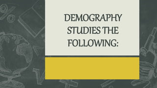GLOBAL DEMOGRAPHY (MIDTERM LESSON 1).pptx