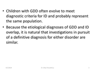 Global developmental delay & Intellectual disability | PPTX