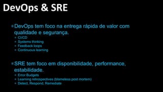 A nova jornada DevOps & SRE | PPT