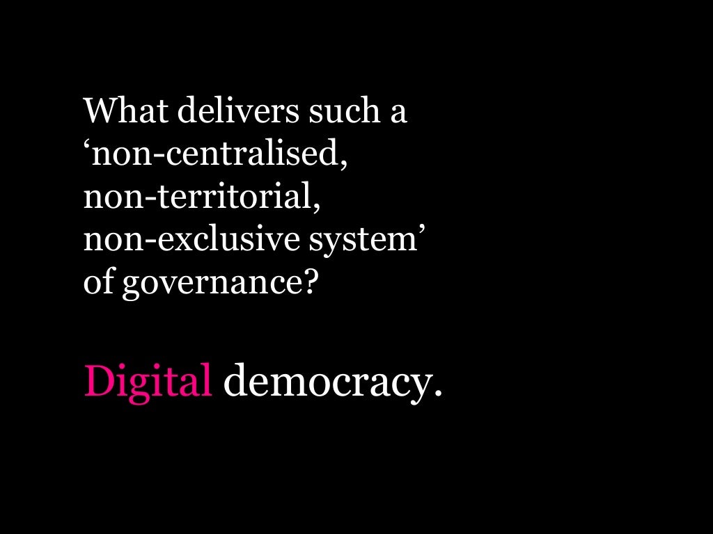 Global digital democracy