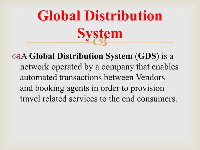 Global distribution system | PPTX