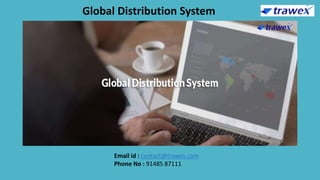 Global Distribution System, GDS Software | PPT