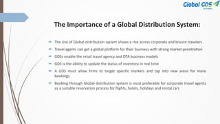 Global Distribution System, Global Distribution Software | PPTX