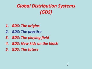 Global Distribution Systems - Part 2 of 5: Past, present and yet to ...