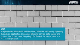 Cloud Web Application Firewall - GlobalDots | PPTX