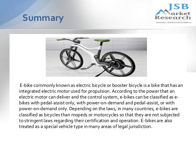 JSB Market Research: Global E-Bike Market 2015-2019 JSB Market Research: Global E-Bike Market 2015-2019