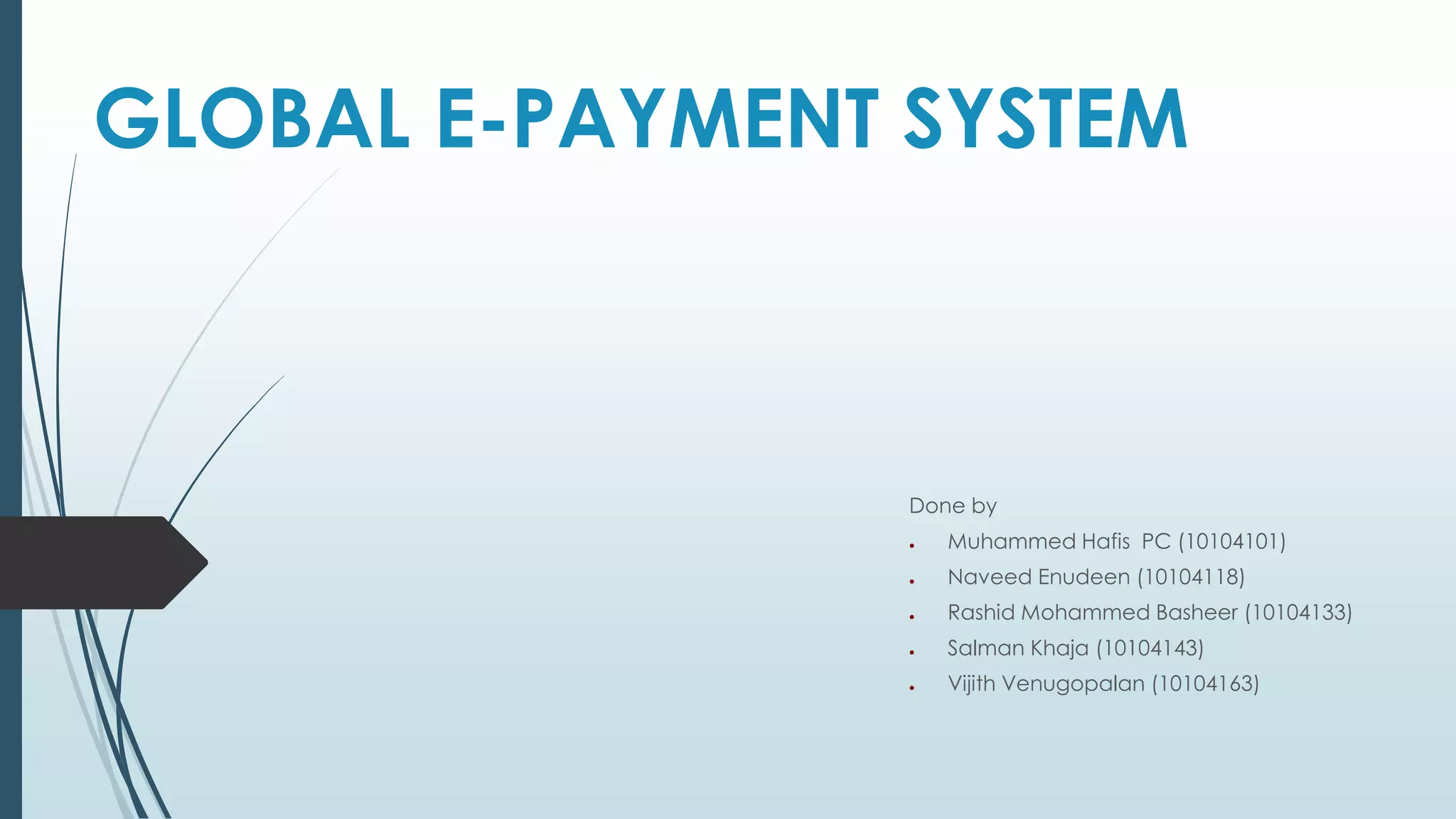 Global e payment system ppt | PPT