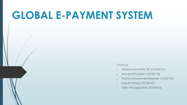 Global e payment system ppt | PPT